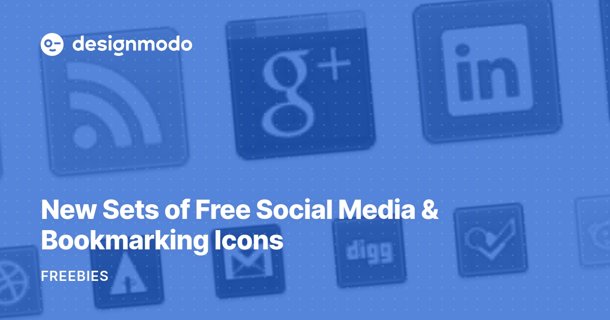 New Sets of Free Social Media & Bookmarking Icons