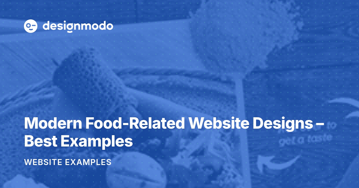 Modern Food-Related Website Designs - Best Examples
