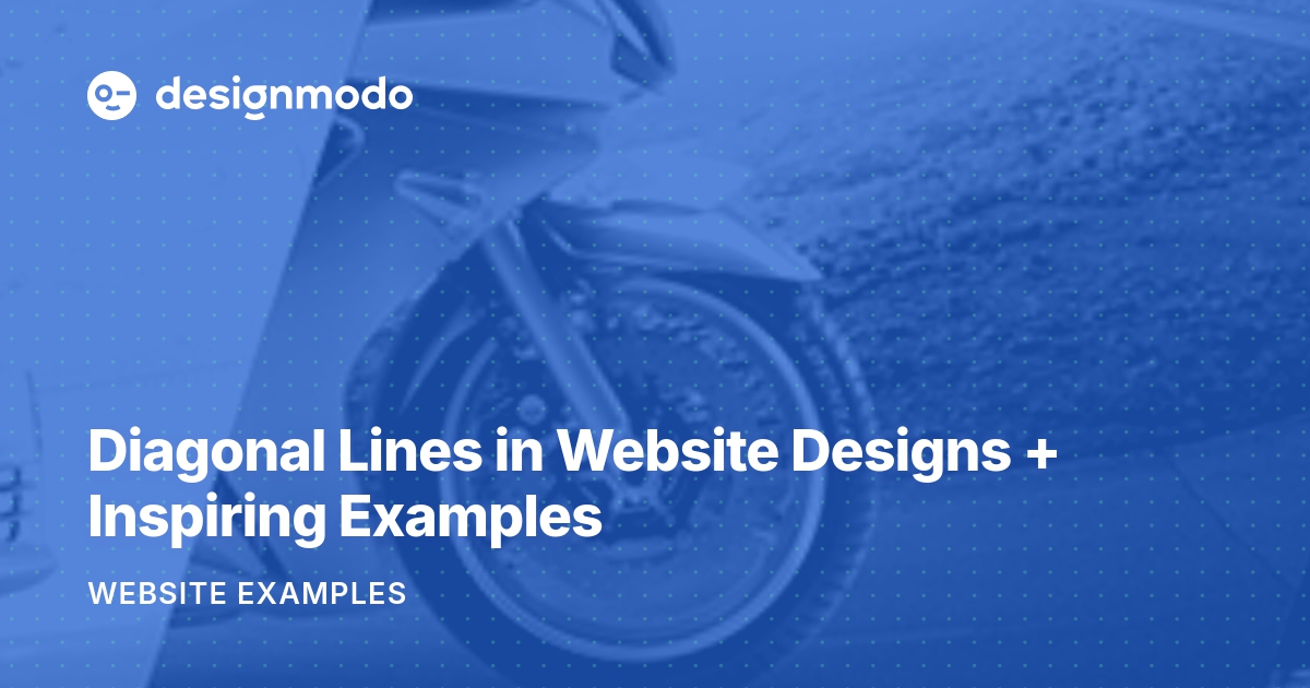 Diagonal Lines in Website Designs + Inspiring Examples