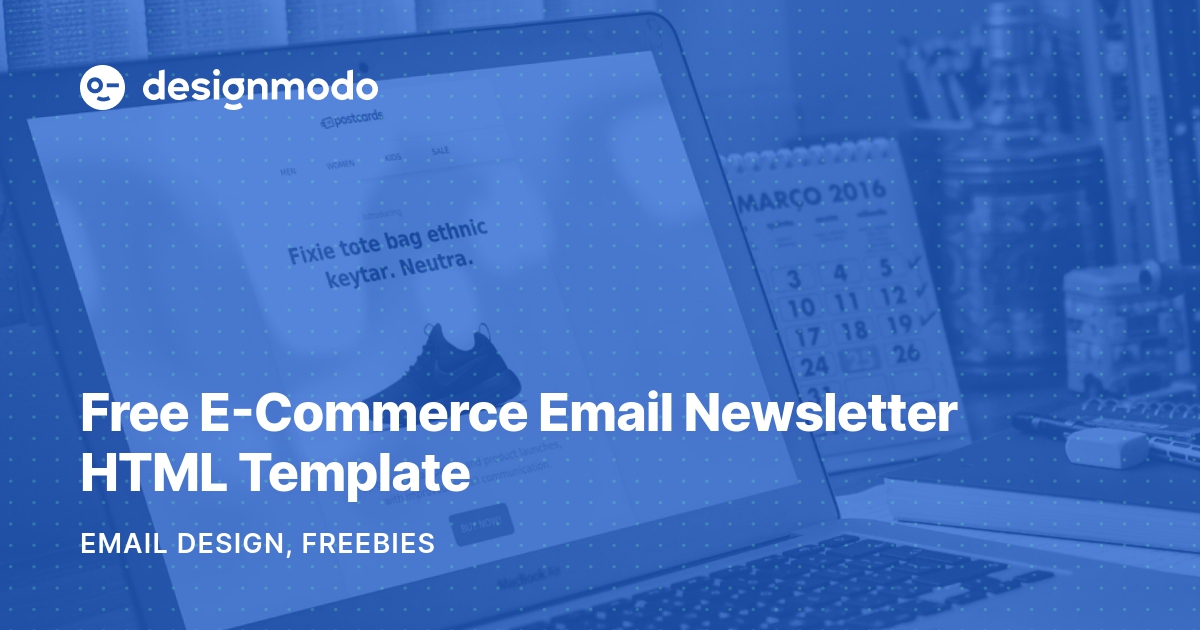 Free E-Commerce HTML Email Newsletter [Template for Download]