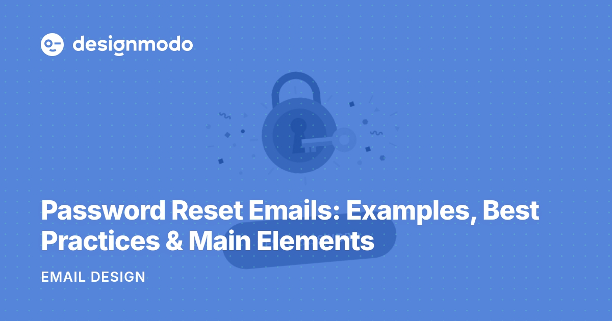 Guide to Effective Password Reset Emails; Drive Traffic to Your Website ... Guide to Effective Password Reset Emails; Drive Traffic to Your Website ...