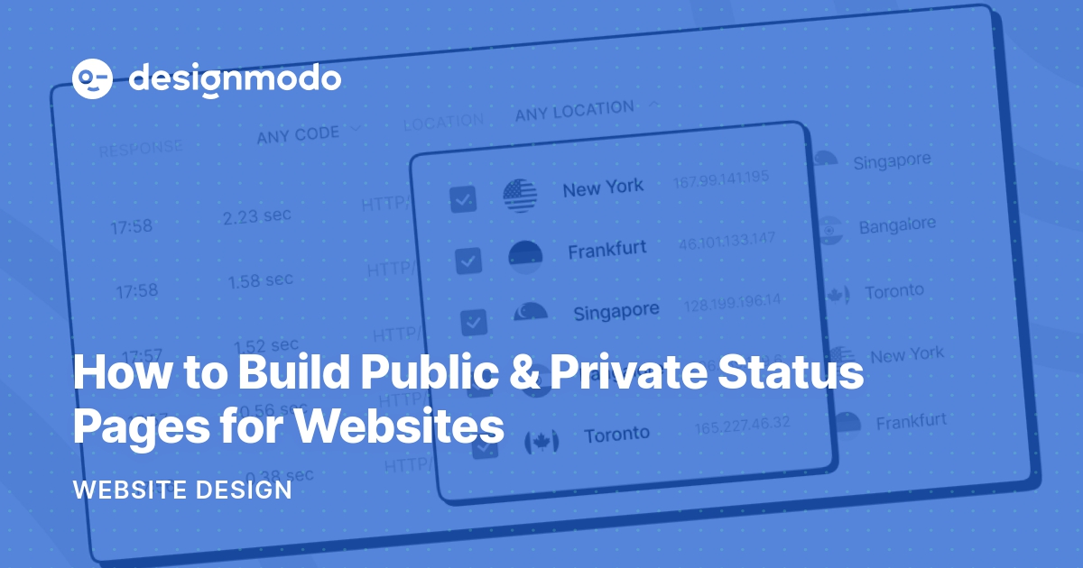 How to Build Public & Private Status Pages for Websites