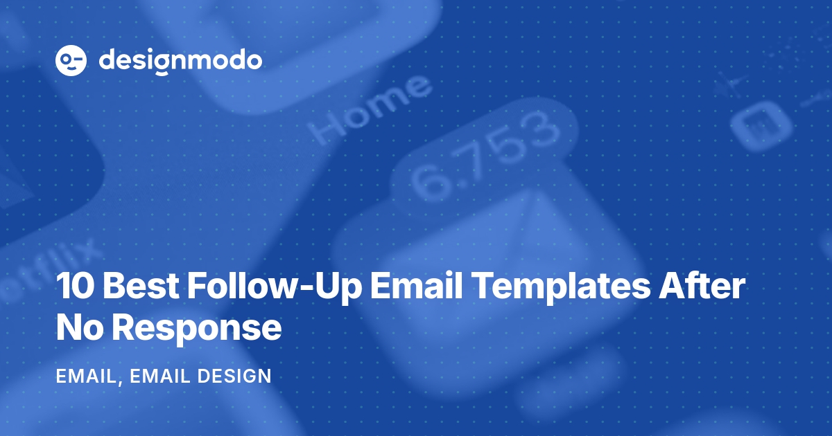 10 Best Follow-Up Email Templates After No Response