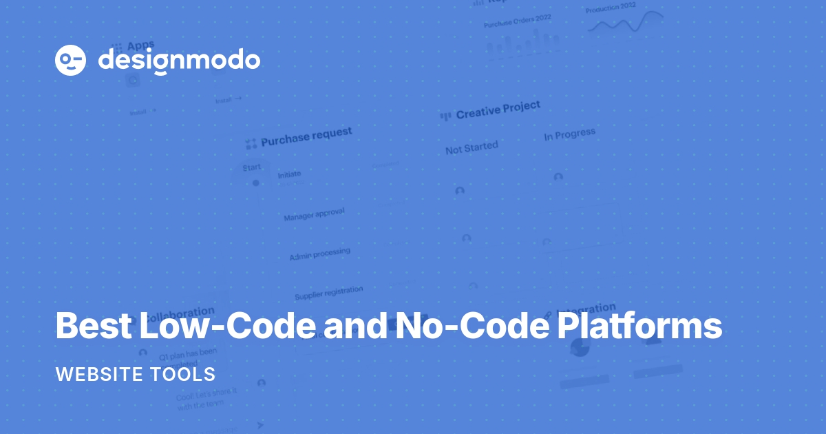 Best Low-Code and No-Code Platforms