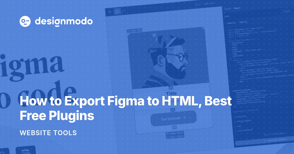  How To Export Figma To HTML Best Free Plugins Designmodo