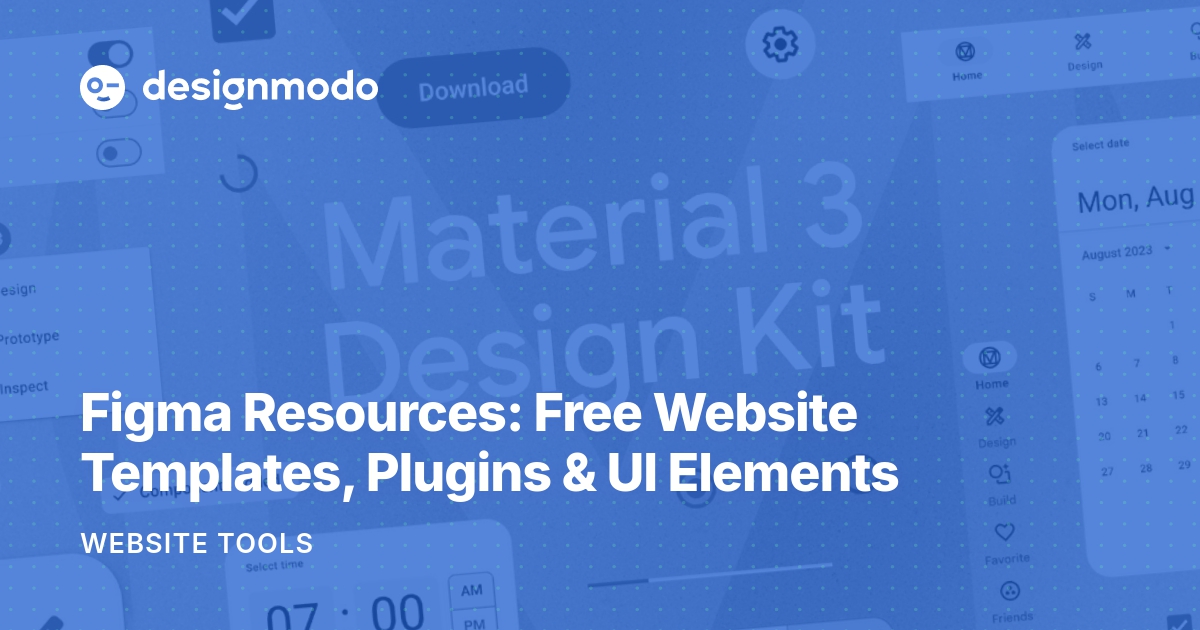 Figma Resources: Free Website Templates, Plugins & UI Elements