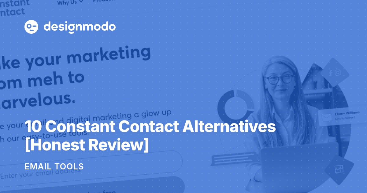 10 Constant Contact Alternatives [Honest Review]