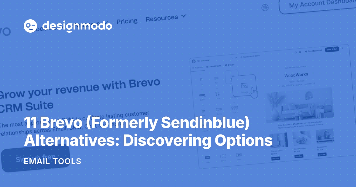 11 Brevo (Formerly Sendinblue) Alternatives: Discovering Options