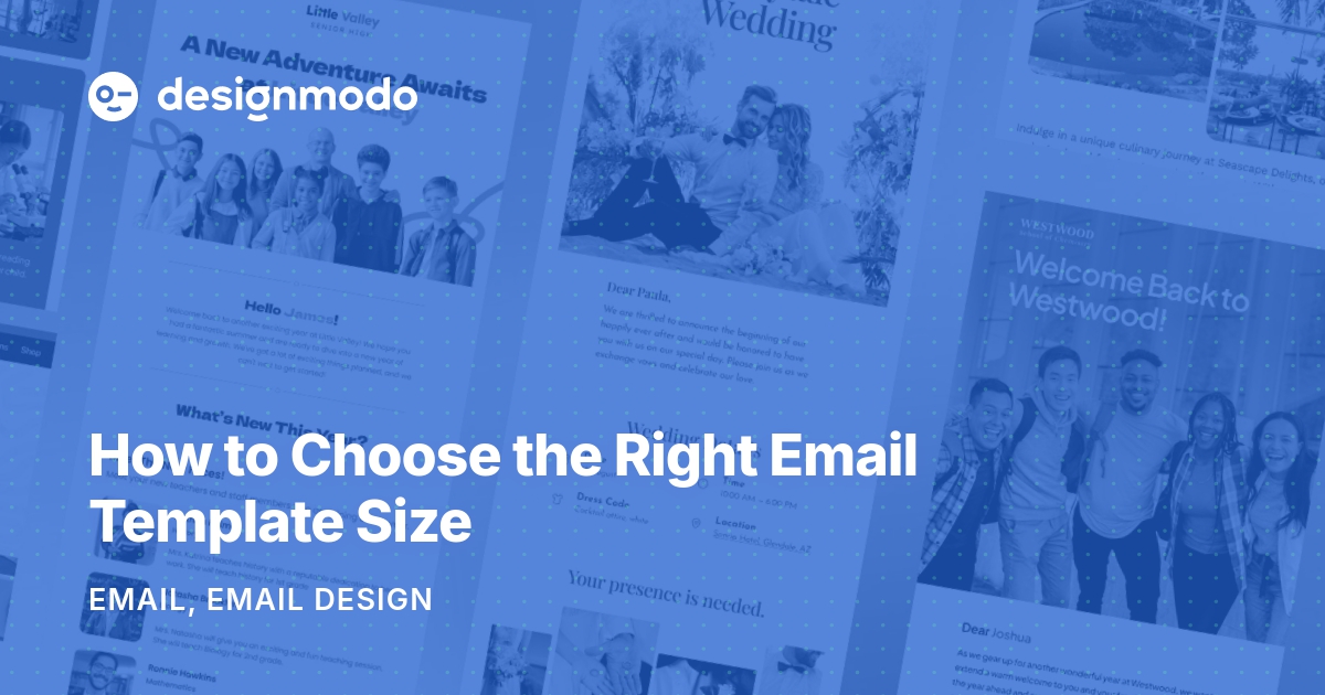 How to Choose the Right Email Template Size