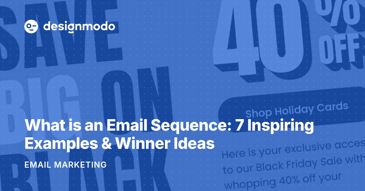 What is an Email Sequence: 7 Inspiring Examples & Winner Ideas