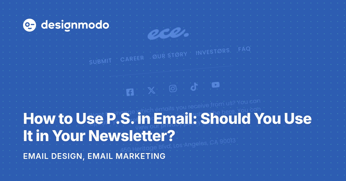 How to Use P.S. in Email: Should You Use It in Your Newsletter?