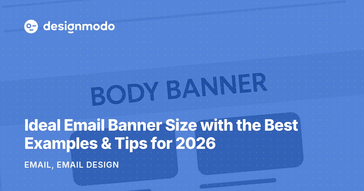 Ideal Email Banner Size with the Best Examples & Tips for 2025